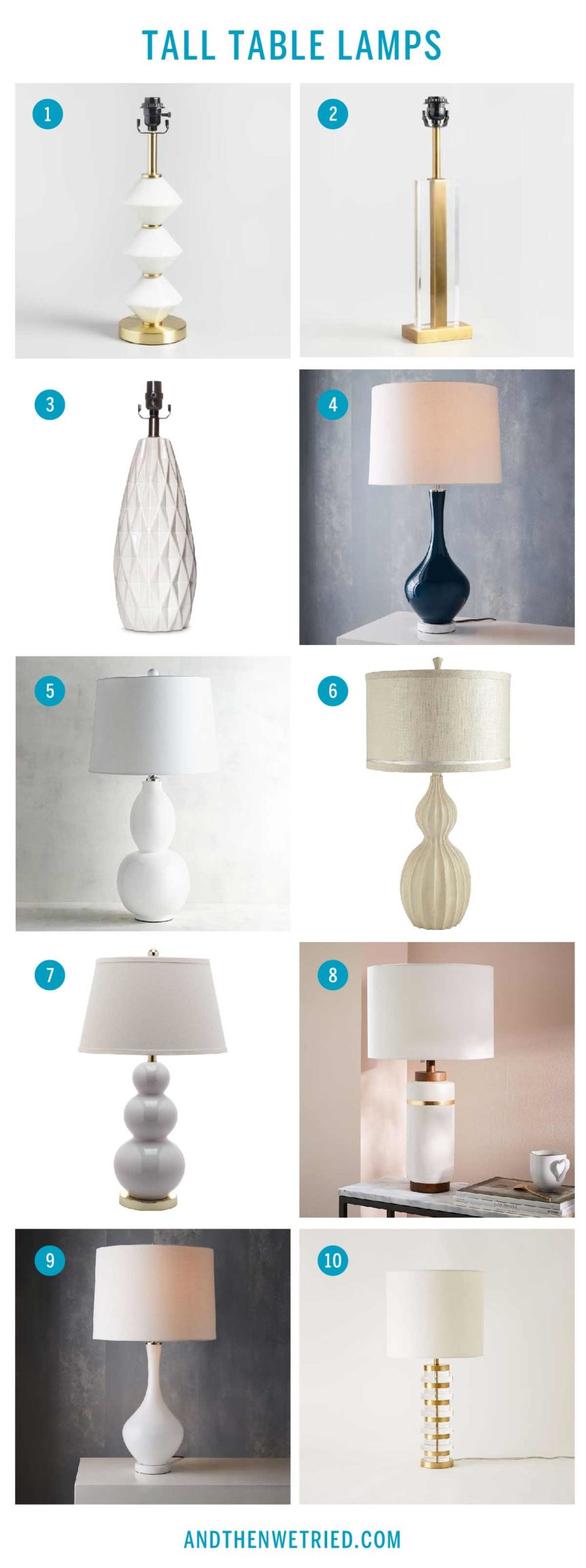 Top Ten Tall Table Lamps | And Then We Tried