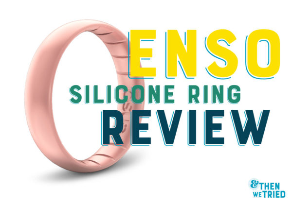 Enso Silicone Ring Review | And Then We Tried